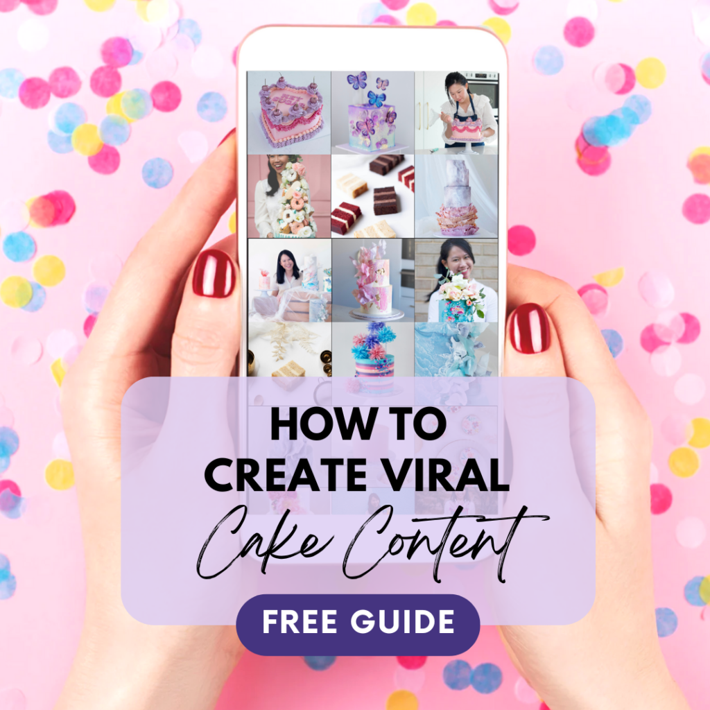 Download ‘How to Create Viral Cake Content’ Guide - Sugar Sugar Cake School